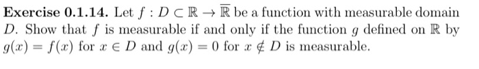 Solved Exercise 0.1.9. Let f,g:X → R be measurable functions | Chegg.com