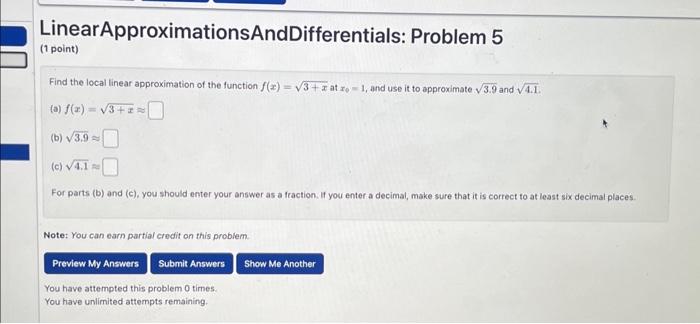 Solved LinearApproximationsAndDifferentials: Problem 5 (1 | Chegg.com