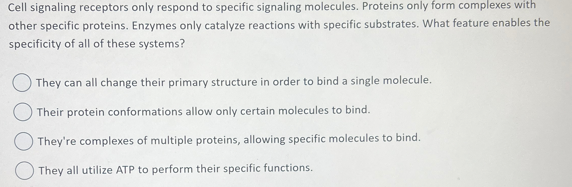 Solved Cell signaling receptors only respond to specific | Chegg.com