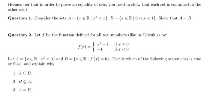 Solved (Remember that in order to prove an equality of sets, | Chegg.com