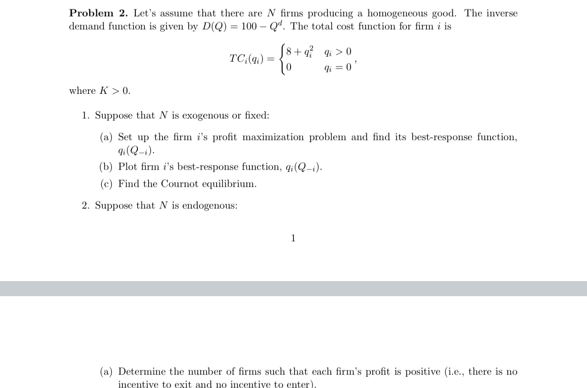 Solved Problem 2. ﻿Let's assume that there are N ﻿firms | Chegg.com