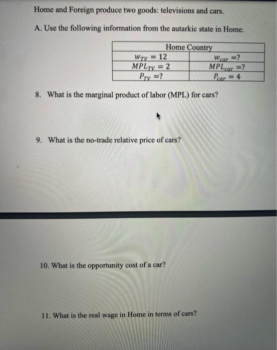 Solved Home and Foreign produce two goods: televisions and | Chegg.com