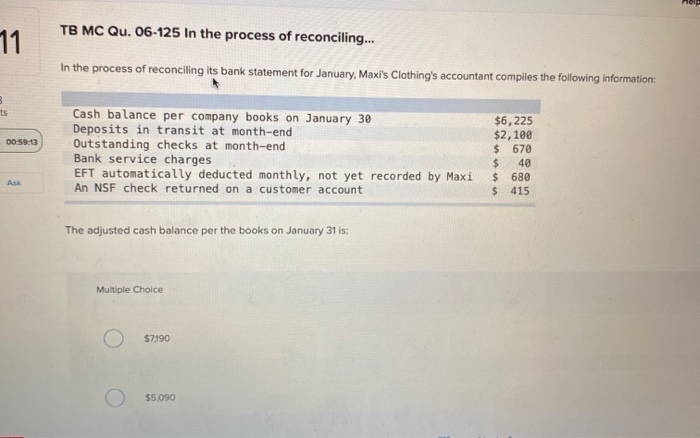 Solved TB MC Qu. 06-125 In the process of reconciling... 11 | Chegg.com