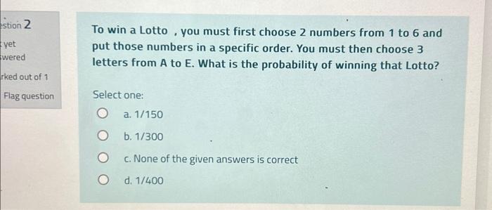 Solved To win a Lotto , you must first choose 2 numbers from | Chegg.com