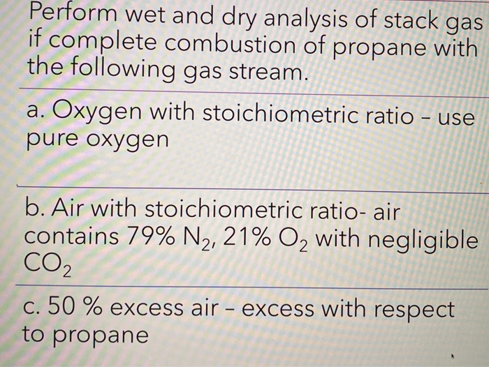 Solved Perform wet and dry analysis of stack gas if complete | Chegg.com