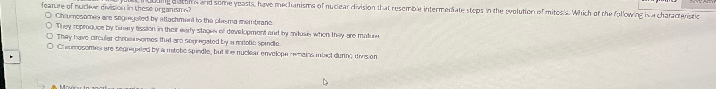 Solved feature of nuclear division in these | Chegg.com