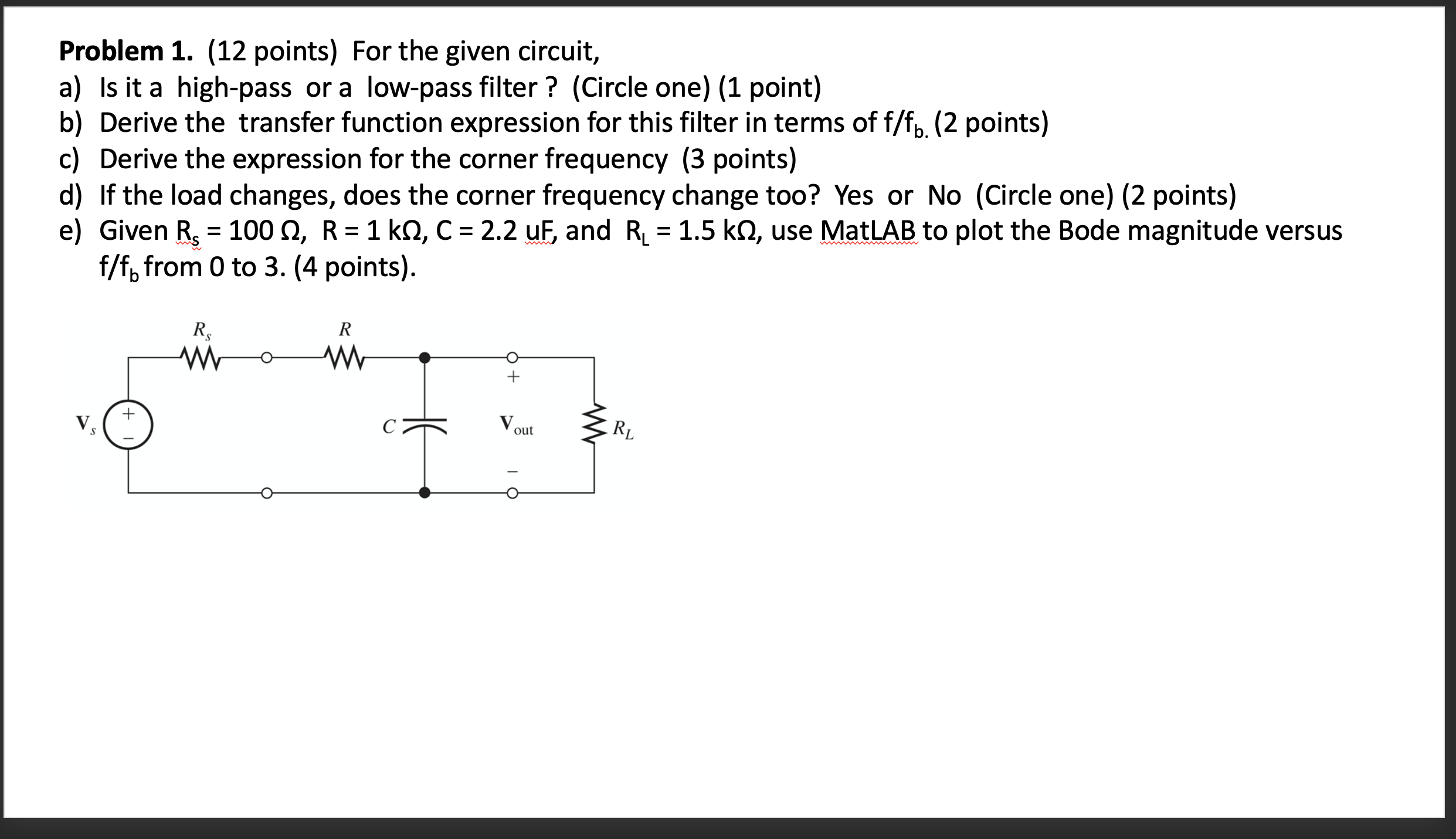 Solved Problem 1. (12 ﻿points) ﻿For the given circuit,a) ﻿Is | Chegg.com