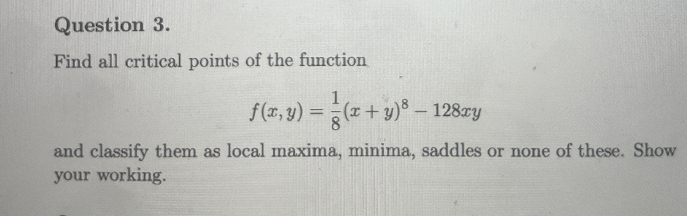 Solved Question 3.Find all critical points of the | Chegg.com