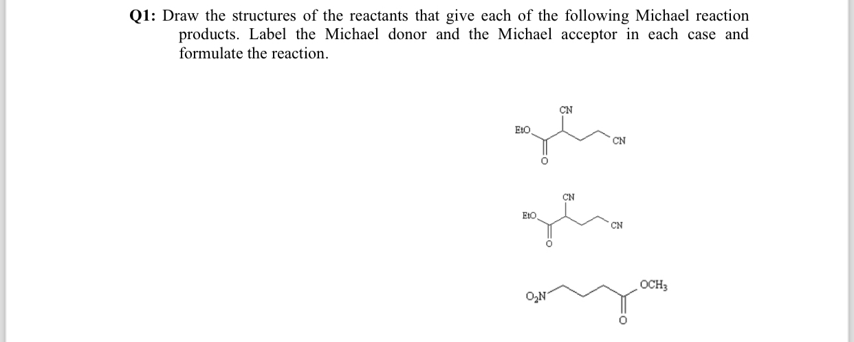 Solved Q1: Draw the structures of the reactants that give | Chegg.com