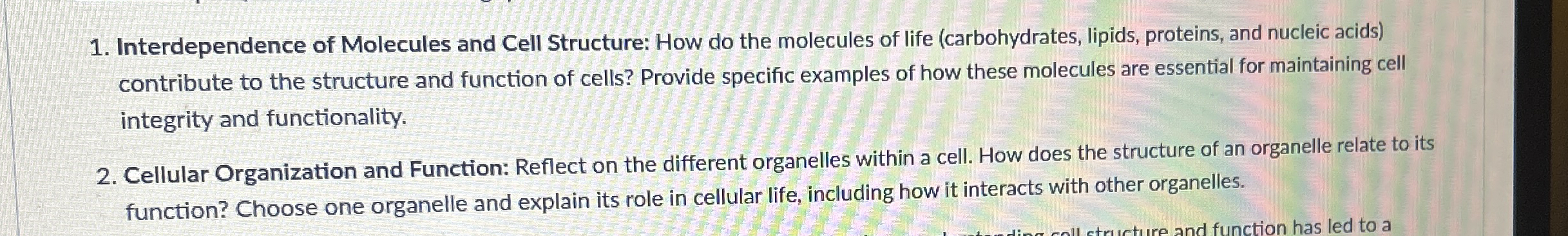 Solved Interdependence of Molecules and Cell Structure: How | Chegg.com