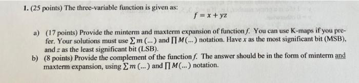 Solved 1. (25 points) The three-variable function is given | Chegg.com