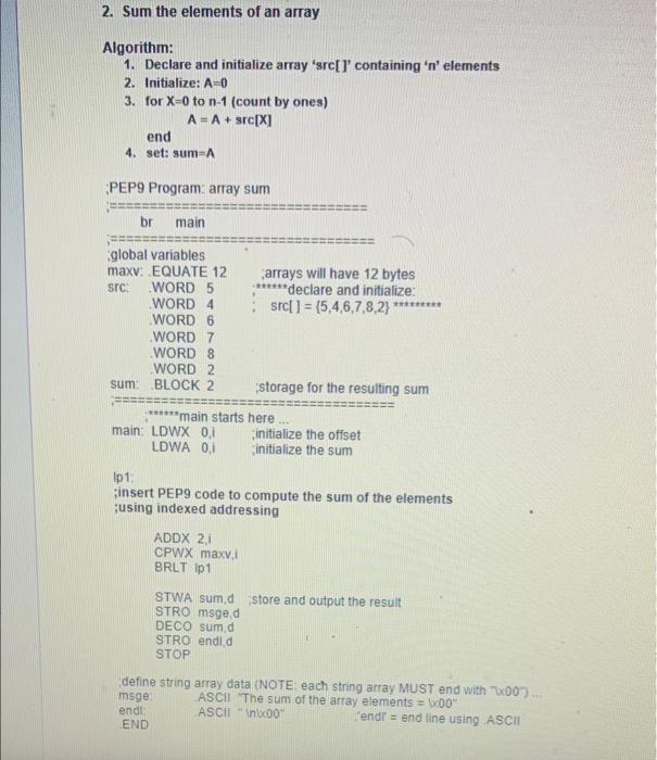 Solved 2. Sum the elements of an array Algorithm: 1. Declare | Chegg.com