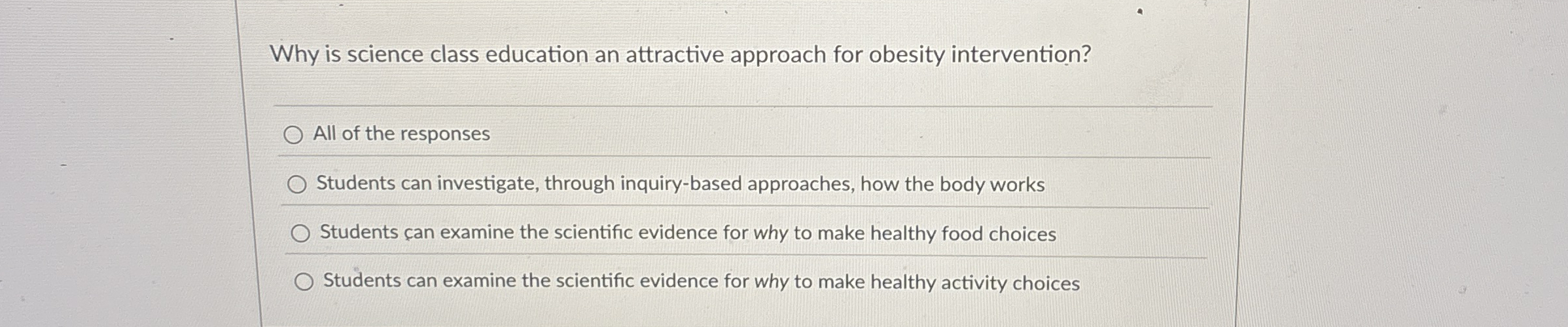 Solved Why is science class education an attractive approach | Chegg.com
