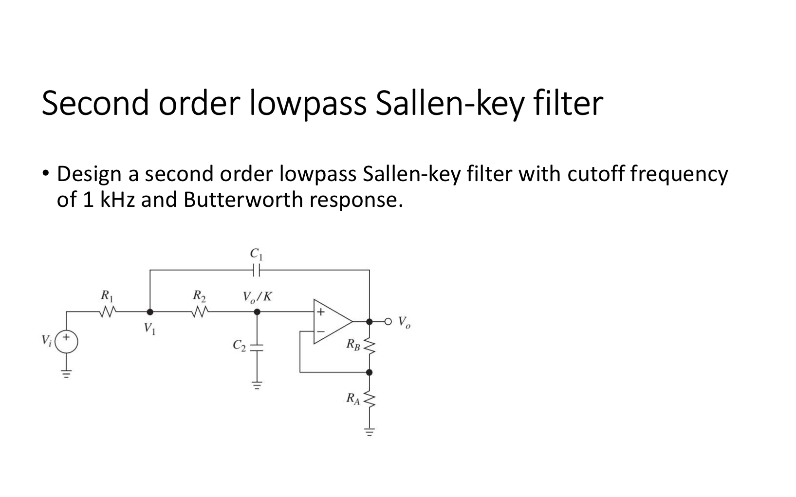 Solved Filtro Sallen-key paso bajo de segundo orden Diseñe | Chegg.com