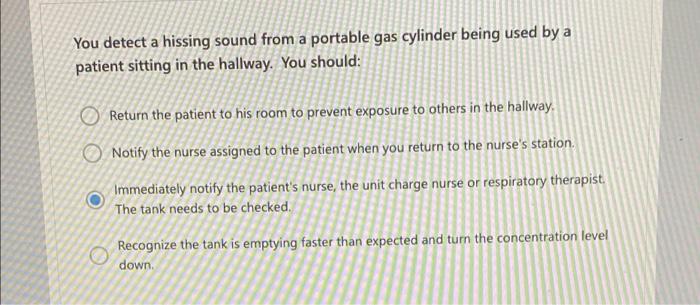 Solved You detect a hissing sound from a portable gas | Chegg.com