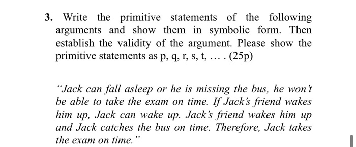 Solved 3. Write the primitive statements of the following | Chegg.com