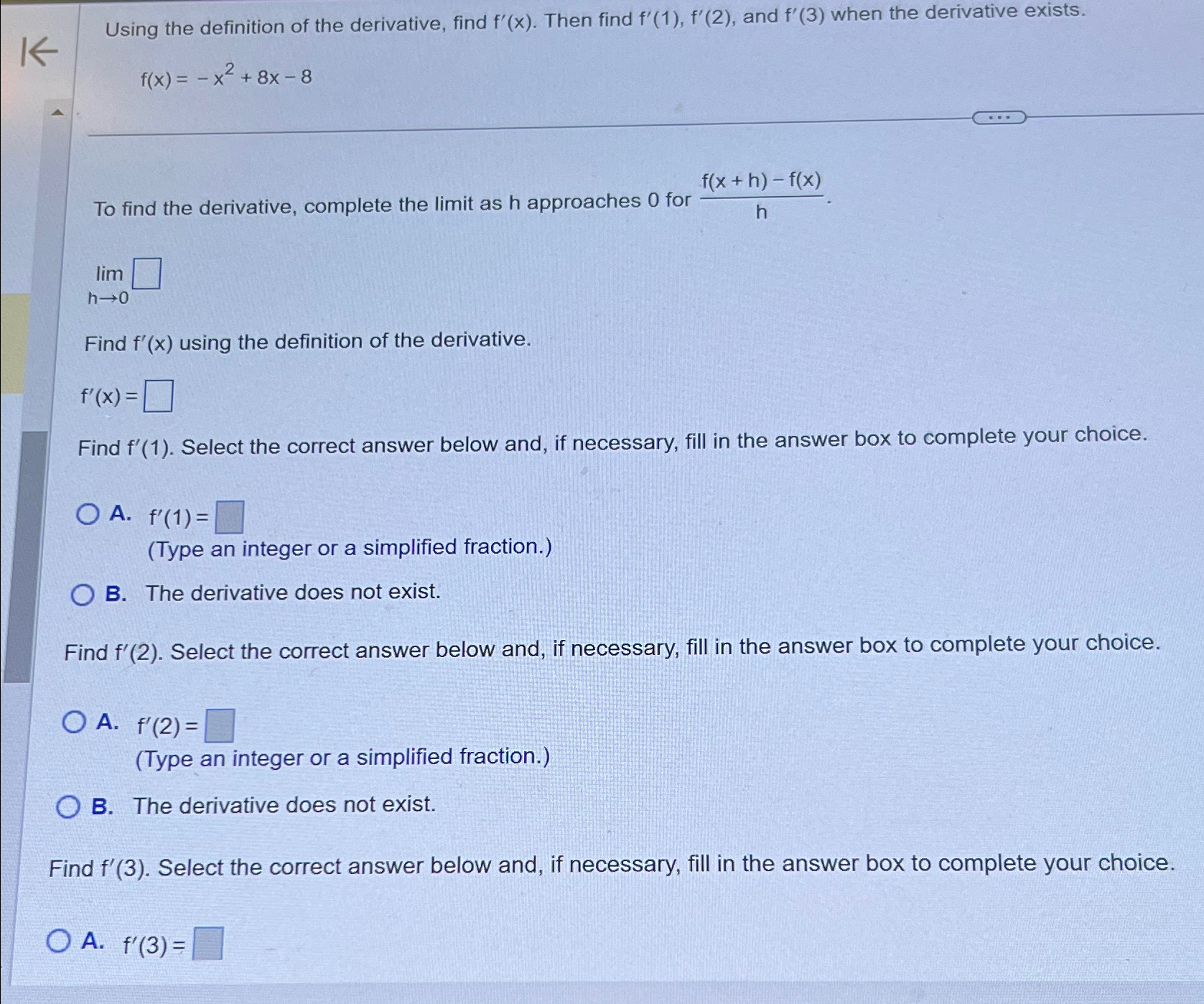 Solved Using the definition of the derivative, find f'(x). | Chegg.com