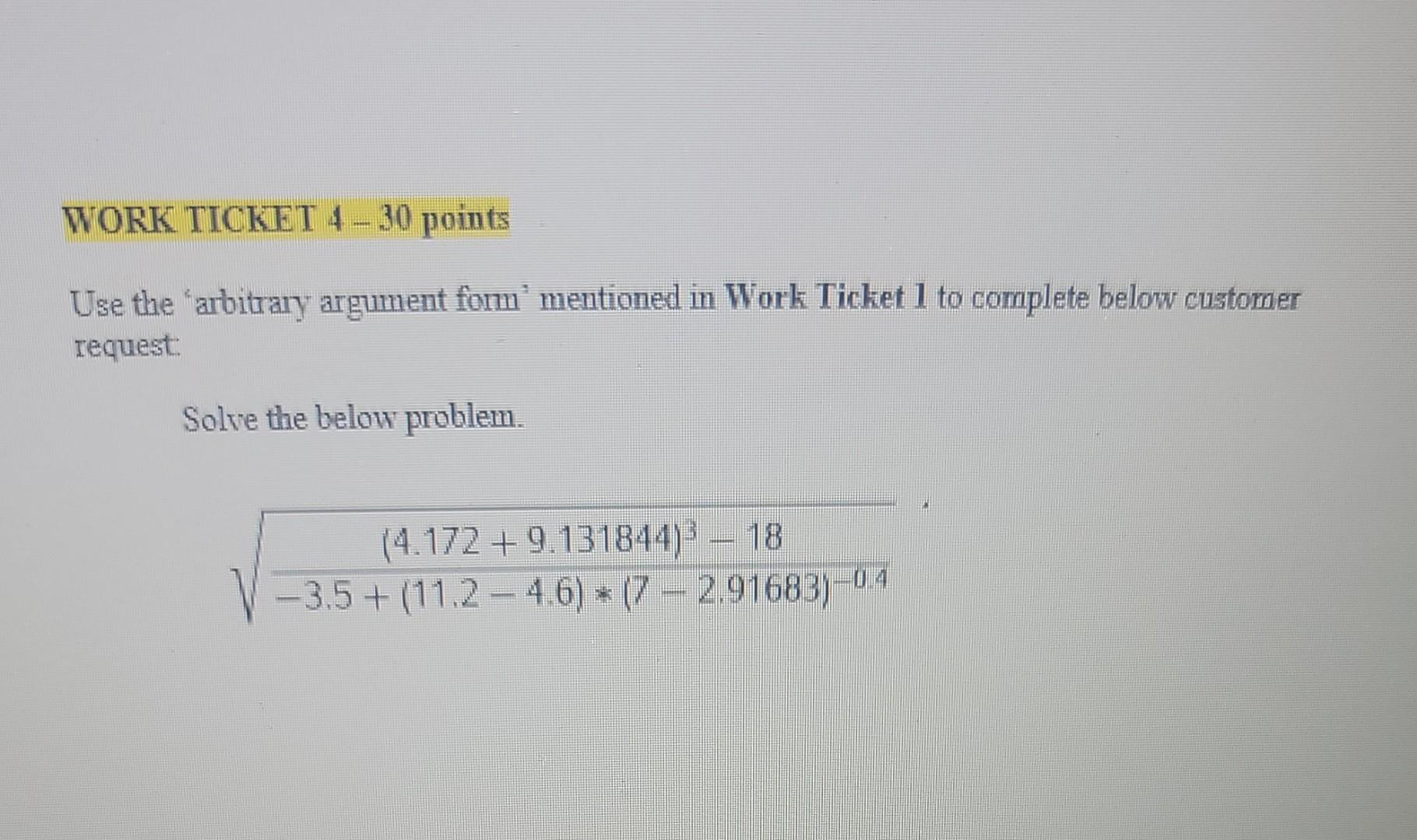 Solved WORK TICKET 1−30 points Use the following coding | Chegg.com