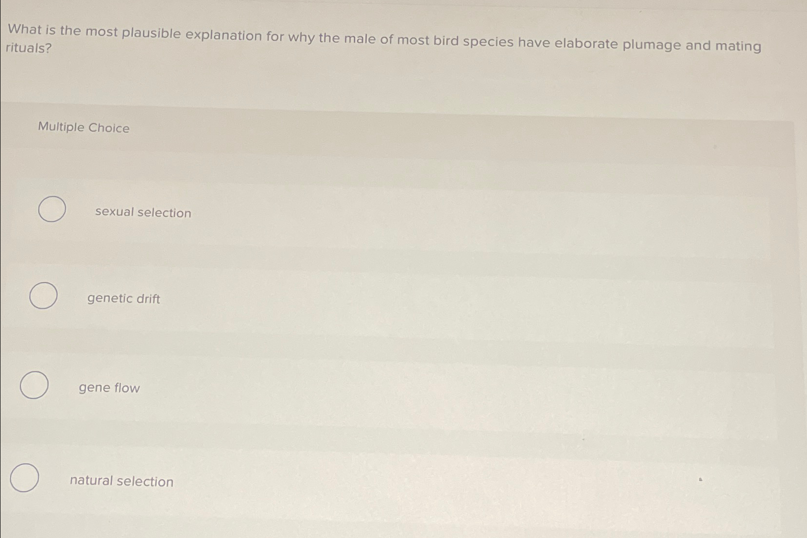 Solved What is the most plausible explanation for why the | Chegg.com