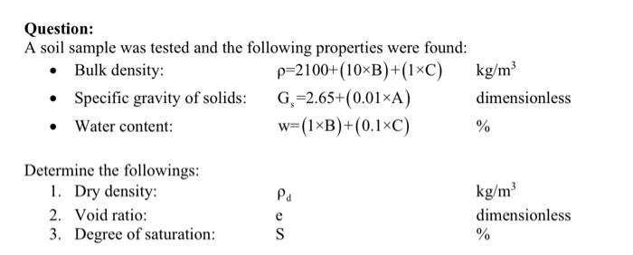 Solved soil propertiesif A is 2 B is 3 C is 4 | Chegg.com