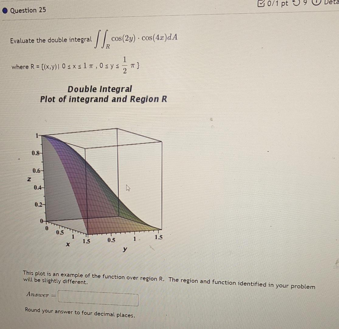 Solved Question 25Evaluate the double integral | Chegg.com