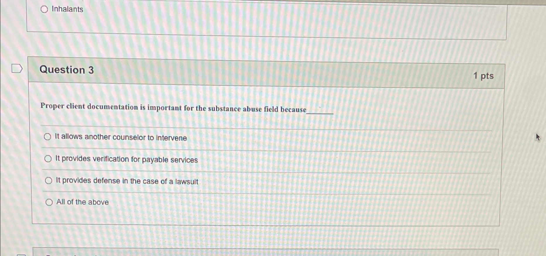 Solved InhalantsQuestion 31 ﻿ptsProper client documentation | Chegg.com
