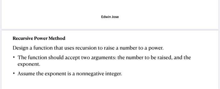 Solved Recursive Power Method Design A Function That Uses 