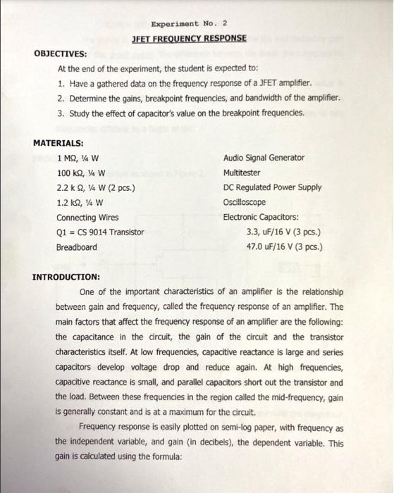 Experiment No. 2 JFET FREQUENCY RESPONSE OBJECTIVES: | Chegg.com