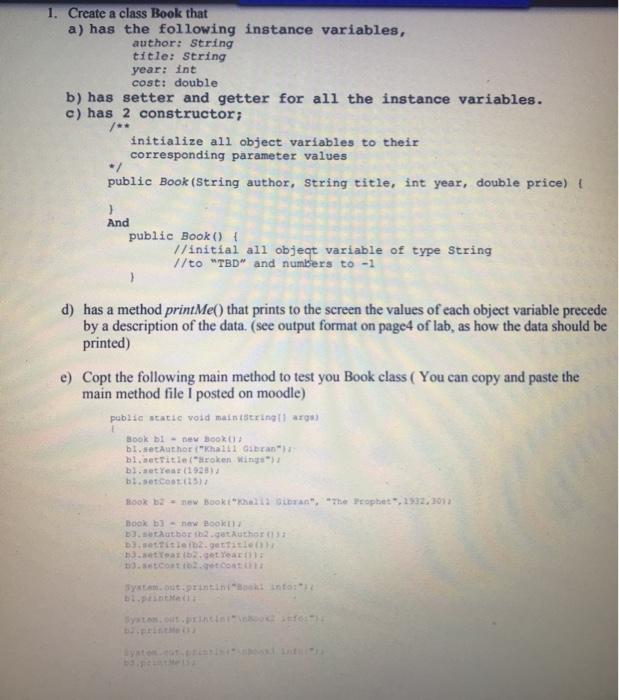 Solved 1. Create a class Book that a) has the following | Chegg.com