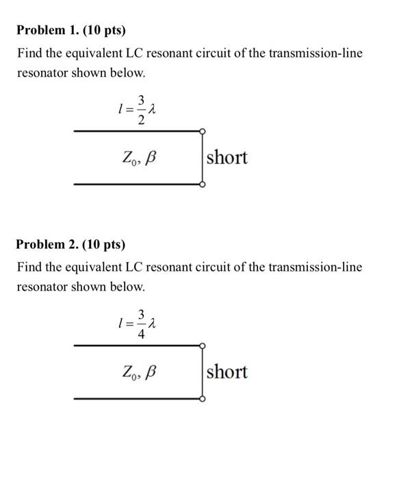 Solved Problem 1. (10 pts) Find the equivalent LC resonant | Chegg.com