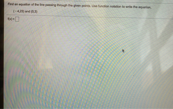 Solved Find An Equation Of The Line Passing Through The
