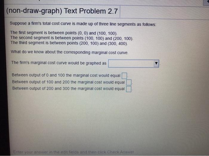 Solved (non-draw-graph) Text Problem 2.7 Suppose a firm's | Chegg.com