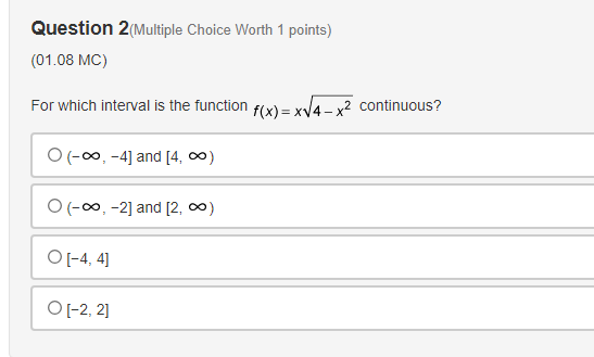 Solved Question 2(Multiple Choice Worth 1 ﻿points)(01.08 | Chegg.com