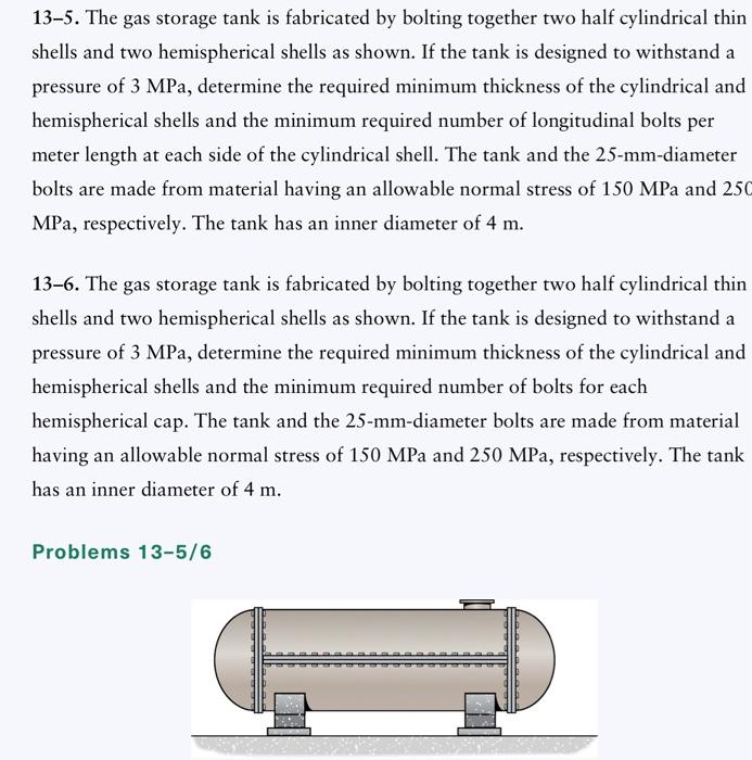 Solved 13-5. The gas storage tank is fabricated by bolting | Chegg.com