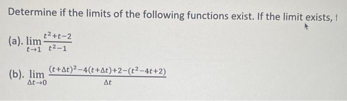 Solved Determine if the limits of the following functions | Chegg.com