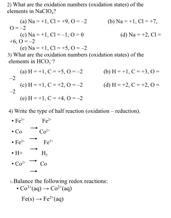 Solved 2) What are the oxidation numbers (oxidation states) | Chegg.com