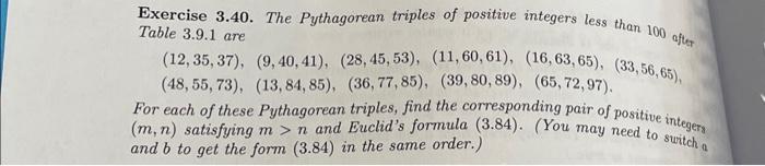 Solved Exercise 3.40. The Pythagorean triples of positive | Chegg.com