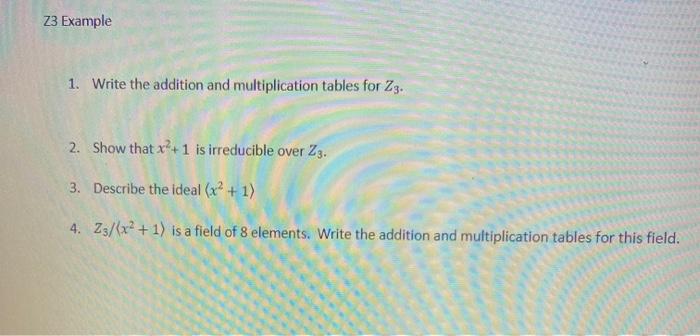 Solved Z3 Example 1. Write the addition and multiplication | Chegg.com