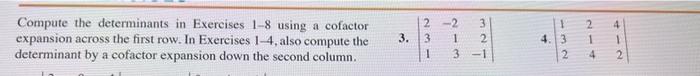 Solved Compute the determinants in Exercises 1-8 using a | Chegg.com