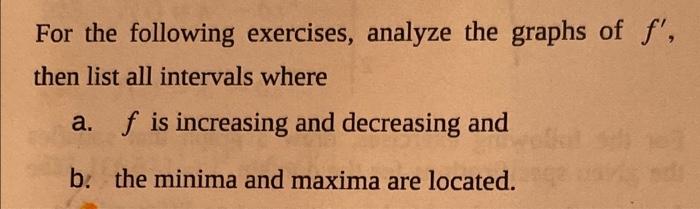 Solved For the following exercises, analyze the graphs of | Chegg.com