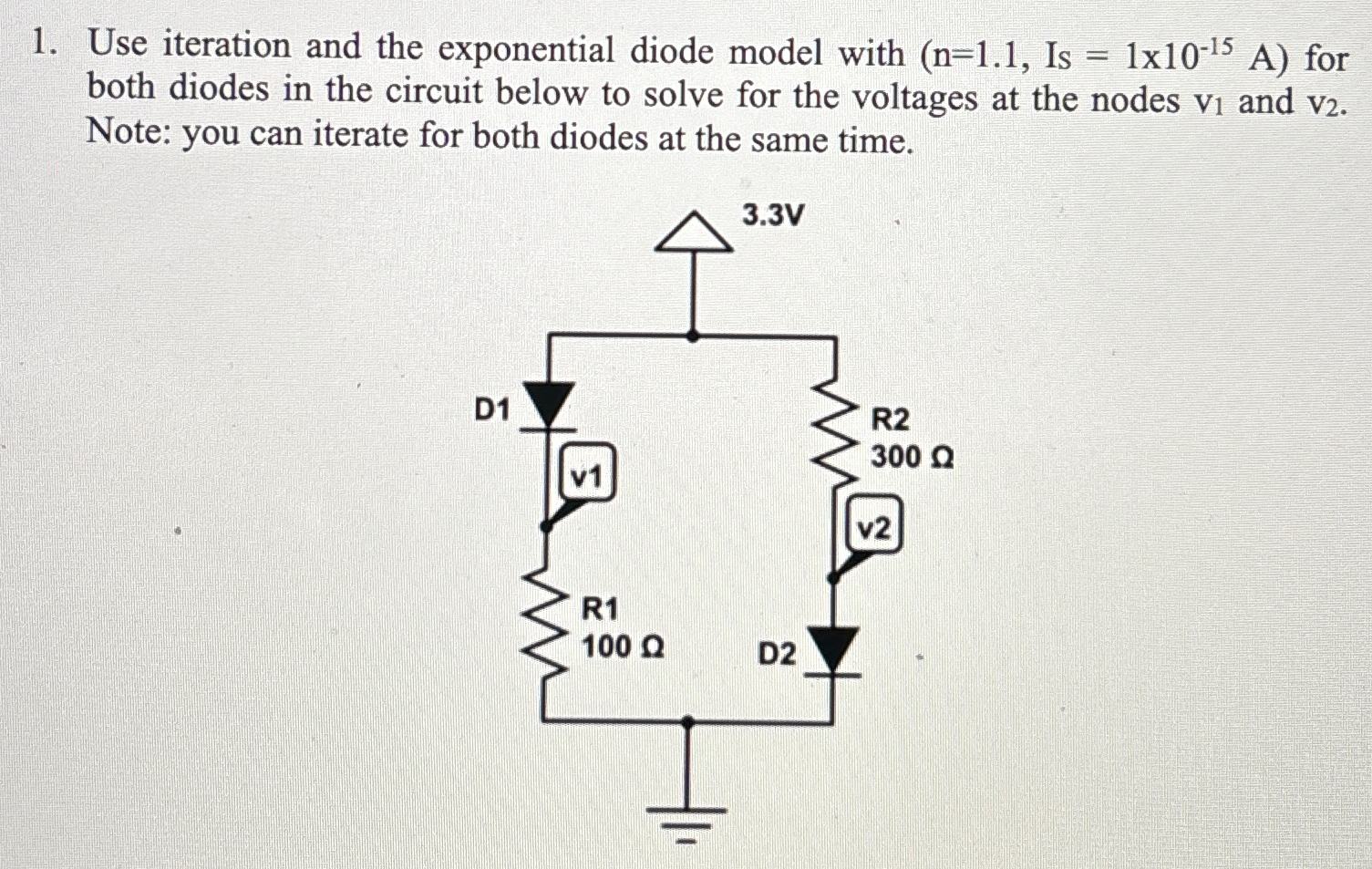 Solved Use iteration and the exponential diode model with | Chegg.com