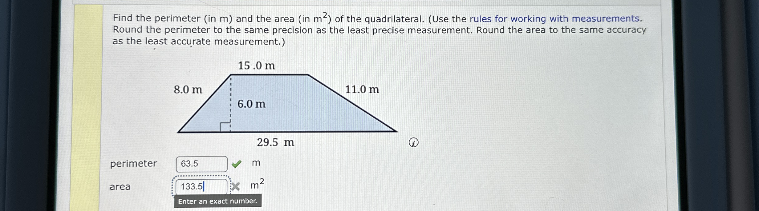 Solved Find the perimeter (in m ) ﻿and the area (in m2 ) ﻿of | Chegg.com