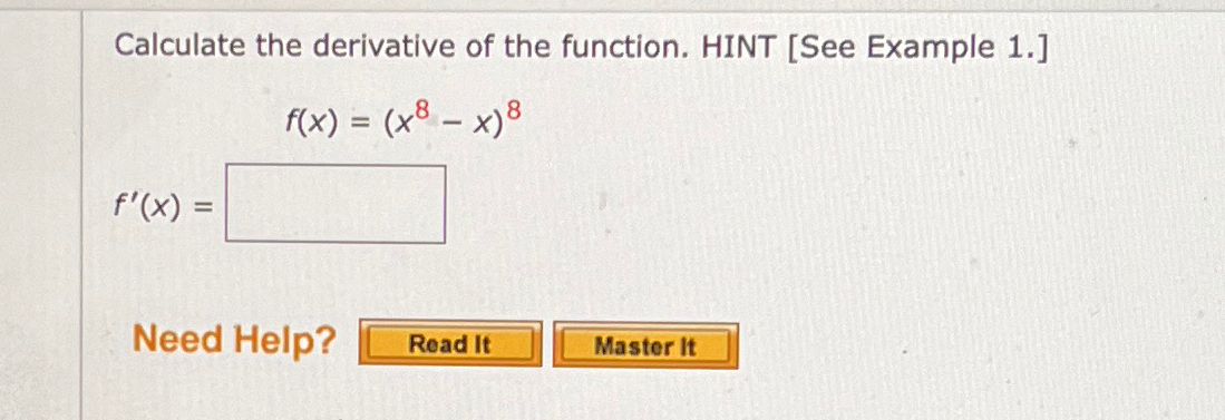 Solved Calculate the derivative of the function. HINT [See | Chegg.com