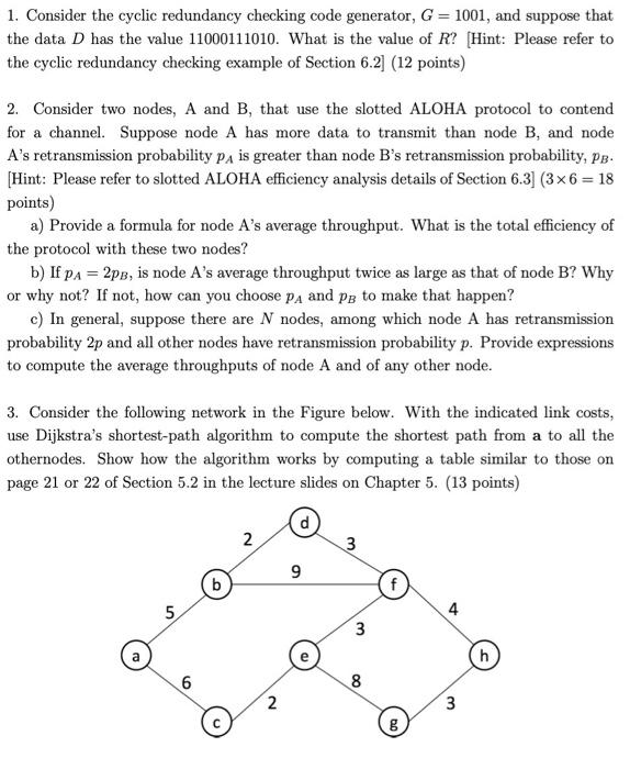 Solved 1. Consider the cyclic redundancy checking code | Chegg.com