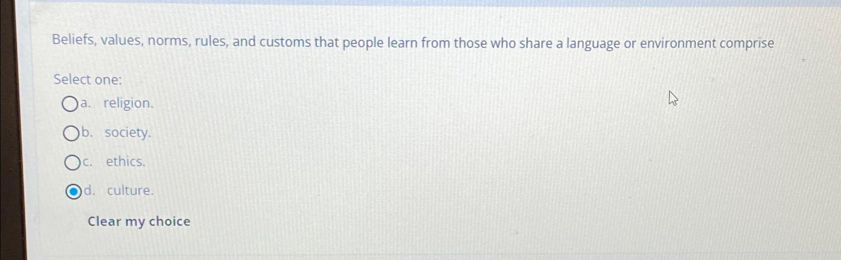 Solved Beliefs, values, norms, rules, and customs that | Chegg.com