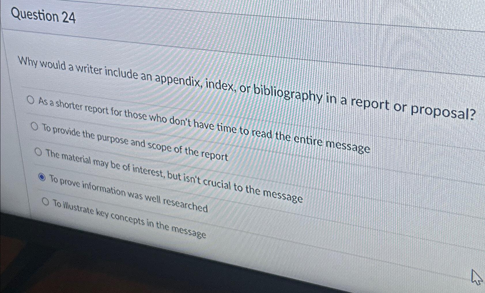Solved Question 24Why would a writer include an appendix, | Chegg.com