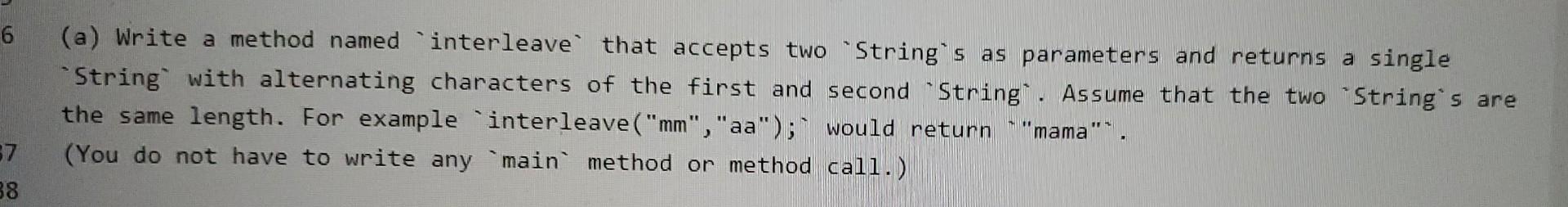 Solved A Write A Method Named Interleave That Accepts 6691