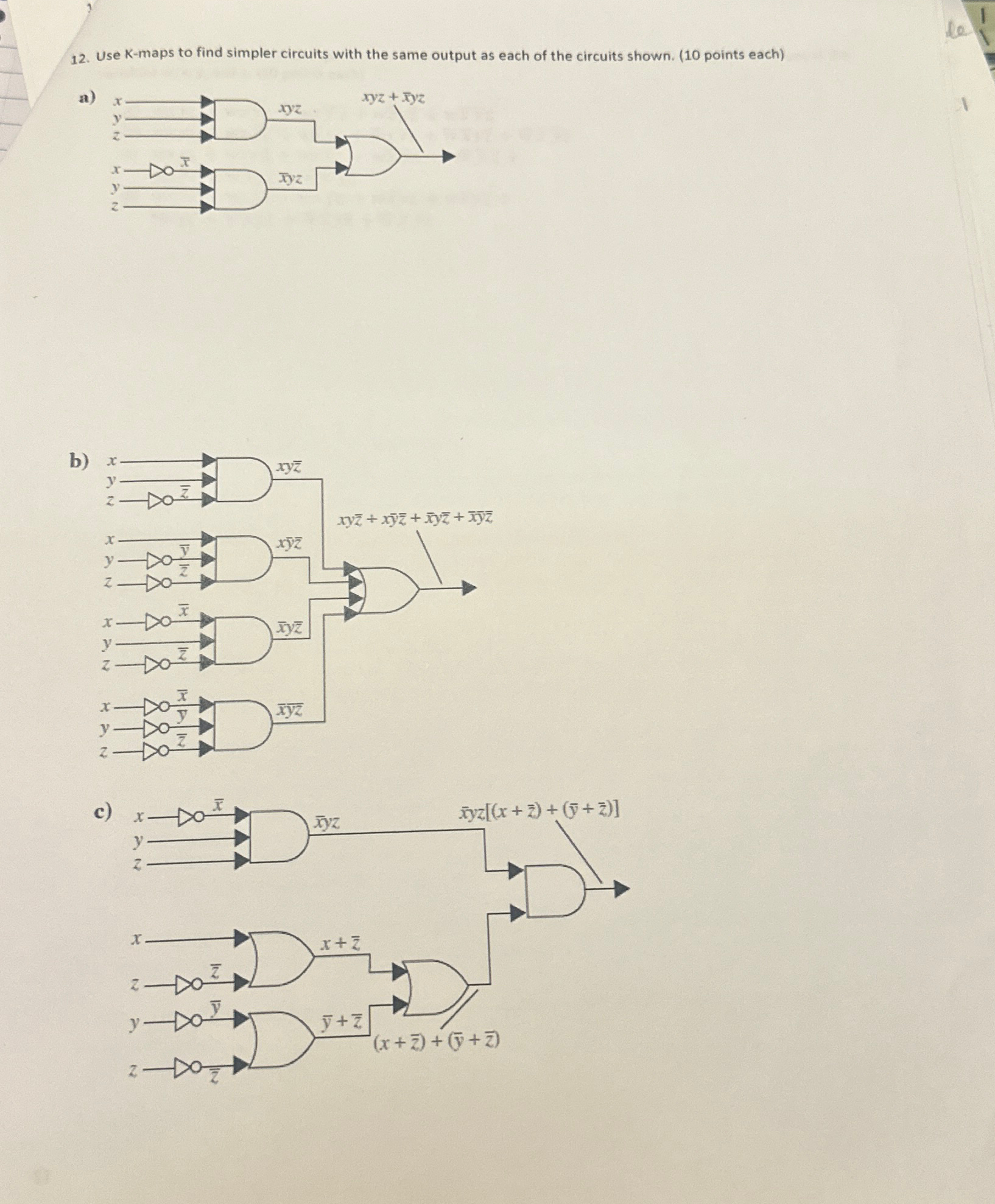 Solved Use K-maps to find simpler circuits with the same | Chegg.com