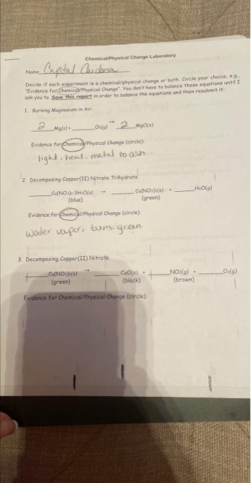 Solved Decideif eoch experiment is e cherical/phypicul | Chegg.com