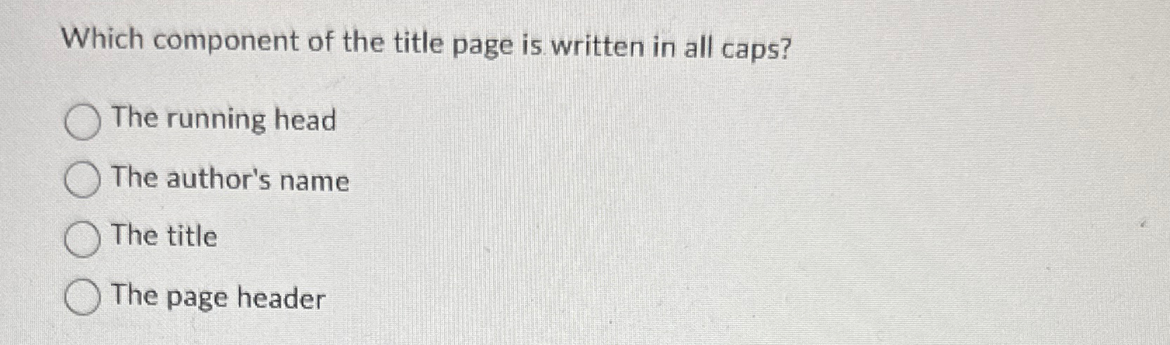 Solved Which component of the title page is written in all | Chegg.com